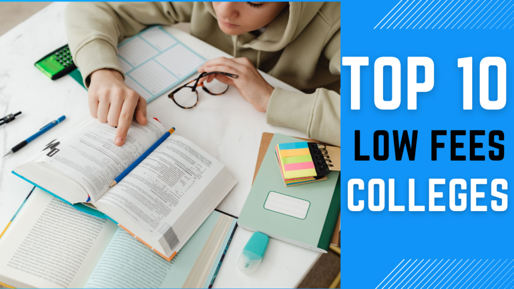Top 10 Low Fee Colleges in India : Unveiling Affordable Excellence ...